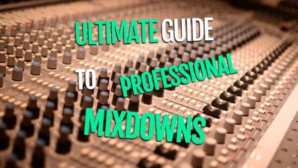 Basic Wavez Ultimate Guide to Professional Mixdowns
