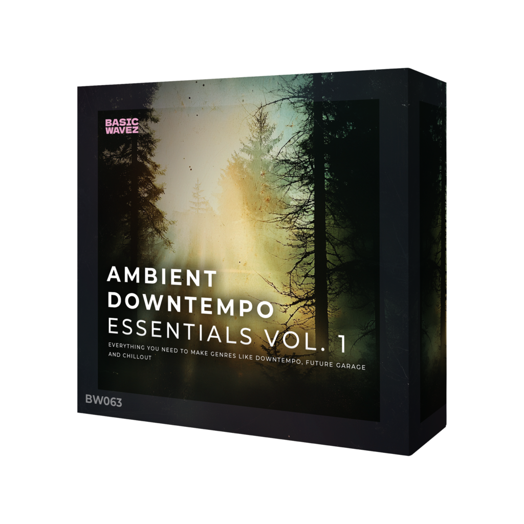 Ambient Downtempo Essentials Vol. 1 - Basic Wavez